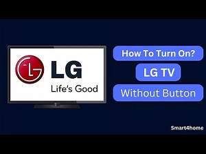 How to turn on LG TV without Button? [ LG TV: How to Fix Turn on Problem? ]