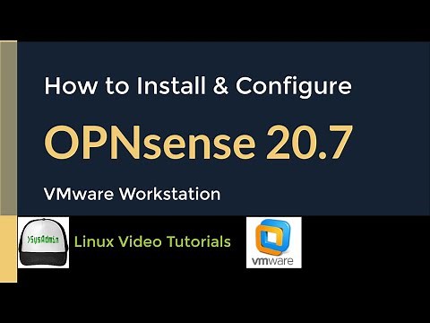 How to Install and Configure OPNsense Firewall 20.7 + VMware Tools on VMware Workstation