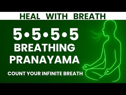 [5-5-5-5] Infinite Breath – Guided "Breathing Pranayama"with Counting [Level-4] Heal With Breath