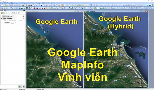 Google Earth cho Mapinfo miễn phí vĩnh viễn – Bản Đồ Lâm Nghiệp