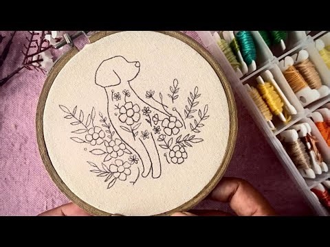 Dog and flowers embroidery tutorial || Embroidery for Beginners - Let’s Explore