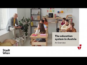 The education system in Austria – an overview