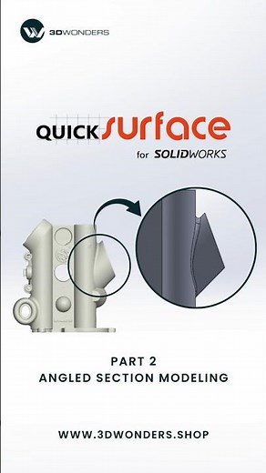 Part 2 - Reverse Engineering with QUICKSURFACE for SOLIDWORKS | Aluminium Casting