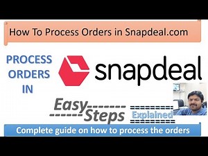 How to process order in snapdeal | snapdeal packaging process