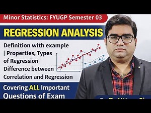 Regression Analysis 01 :- Definition, Properties, Difference between Correlation and Regression.