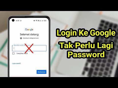 Cara Login Akun Google Tanpa Perlu Memasukkan Password