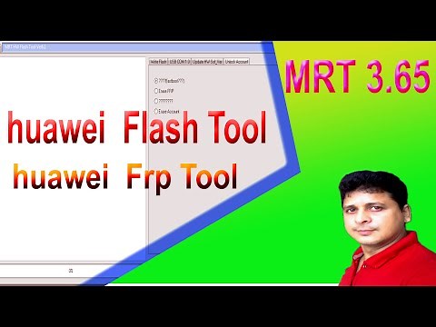 HW Flash Tool | all huawei frp reset tool 2021| MRT HW Flash Tool 6 1