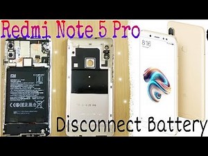 How to Open Back Cover Redmi Note 5 Pro | Disconnect Battery Redmi Note 5 Pro | Remove Back Panel