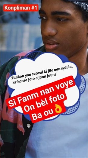 KONPLIMAN POU FÈ YON FI KI VOYE FOTO L BA OU #lanmou #mennaj #fanm #renmen #kinglove509k #amour