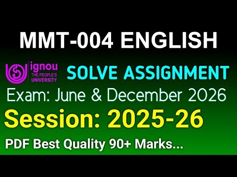 MMT 4 Solved Assignment 2025-26 English, MMT 4 Solved Assignment 25-26, MMT-004 Assignment