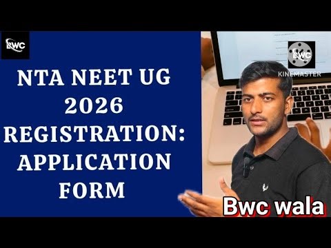 NTA NEET UG 2026 REGISTRATION APPLICATION FORM LASTDATE#NEET#NTA#Bwc wala