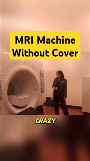 MRI MACHINE WITHOUT COVER #mri #viralvideo #shorts #facts