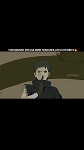 5.6K reactions · 20 shares | THE MOMENT INO USE MIND TRANSFER JUTSU ON OBITO | Suman SK | Facebook