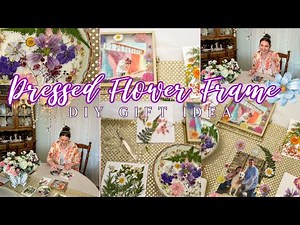 DIY Pressed Flower Frames🌸 | Gorgeous Handmade Gift Idea💖
