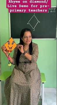 Diamond shape rhyme/live demo for pre-primary teachers.