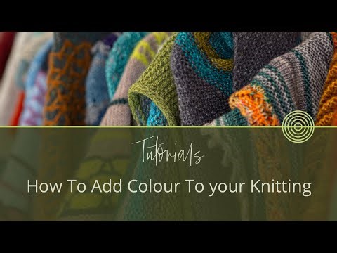 Knitting With Colour 101 | The BEST Ways To Add Colour To Your Knitting!