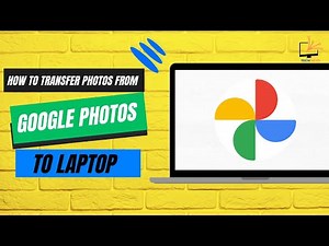 How to Transfer Photos From Google Photos to Laptop