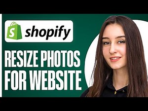 How To Resize Photos For Shopify Website (Step By Step)