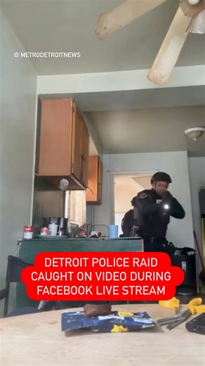🚨Police were seen searching a Detroit home during an incident that was captured on Facebook Live. Read more details: https://themetrodetroitnews.com/detroit-police-raid-caught-on-video-during-facebook-live-stream/ | Metro Detroit News