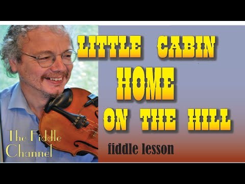Little Cabin Home on the hill- how to develop a bluegrass fiddle solo!