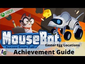 MouseBot: Escape from CatLab Easter Egg Achievement Guide on Xbox