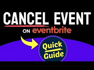 How to Cancel an Event in Eventbrite (Step by Step)
