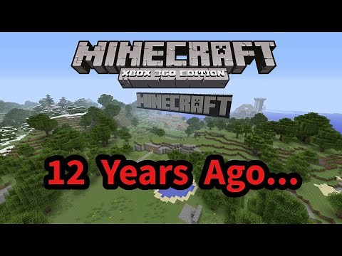 Minecraft Xbox 360 Edition... 12 years later...