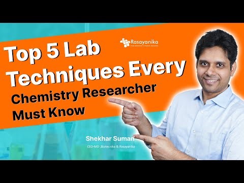 Top 5 Lab Techniques Every Chemistry Researcher Must Know