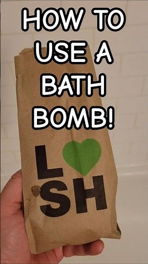 How To Use A Bath Bomb!