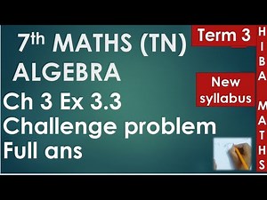 7th maths term 3 chapter 3 exercise 3.3 challenge problems full answers tn samacheer hiba maths