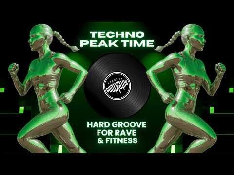 Non Stop Peak Time Techno | Hard Groove for Rave & Fitness