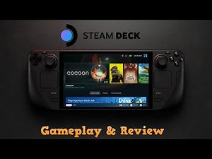 Steam Deck Review and Gameplay