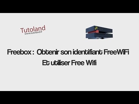 Freebox - Obtenir identifiants Free Wifi et utiliser Free Wifi