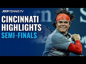 Raonic Rockets Past Tsitsipas; Djokovic from the Brink! | Cincinnati Semi-Final Highlights
