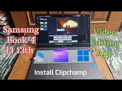 Clipchamp App Review on Samsung Galaxy Book 4 Video Editing