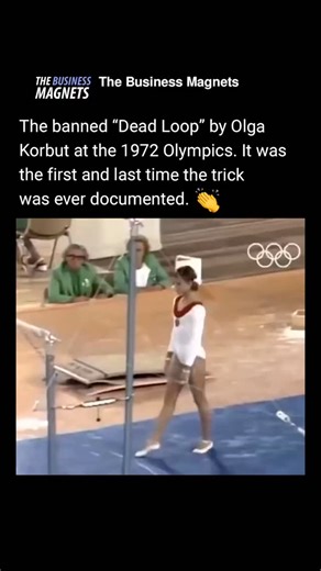 The Business Magnets on Instagram: "Olga Korbut shocked the world at the 1972 Munich Olympics with a move no one had ever seen in women’s gymnastics before. The “Dead Loop” involved standing on top of the uneven bars and performing a full backward somersault before regrasping the bar, a level of risk that was unheard of at the time. The skill became an instant symbol of Korbut’s fearless style, but it was quickly deemed too dangerous. Soon after, gymnastics rules were changed to ban standing on 