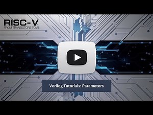 Lecture 16: Parameters in Verilog