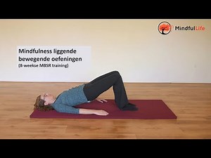 Mindfulness bewegende oefeningen - liggende yoga (MBSR)