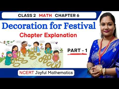 Decoration for Festival Class 2 Part 1 | Class 2 Math Decoration for Festival | Class 2 Math Chap 6