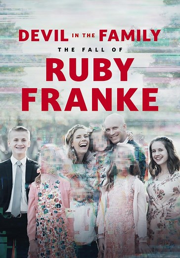 Devil in the Family: The Fall of Ruby Franke Season 1 - streaming