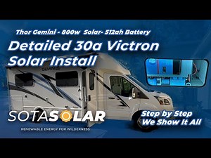 Thor Gemini 30 Amp Victron Solar Install Detailed Steps - 800w solar - 512 SOK batteries