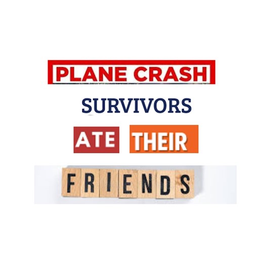 News||Headlines and History on Instagram: "Survivors of plane crash that were constrained by circumstances to eat dead bodies of human beings in order to survive after facing extreme starvation (The Andes plane crash, 1972) - (Credit: @omolokun1) In rare and exceptional circumstances, arguably every human being would eat anything including (eating) the body of another human being. The unique and historical case of Uruguay Flight 571 plane crash in 1972 provides great insight into how any human b