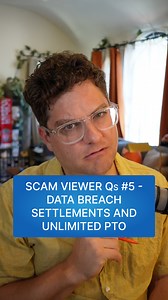Scam Suggestions 05: Data Breach Settlements and Unlimited PTO #scam #ScamAlert #isitascamyep | Alex Falcone