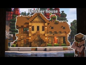 Building a Fletcher's House for Your Village | Minecraft Village Makeover