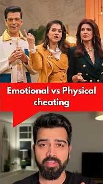 Emotional vs Physical cheating ; Original video: @PrimeVideoIN