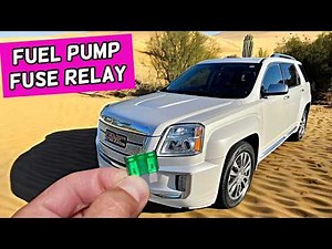 GMC TERRAIN Fuel Pump Fuse Relay Location Replacement 2010 2011 2012 2013 2014 2015 2016 2017