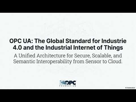 OPC UA : The Global Industrial Standard
