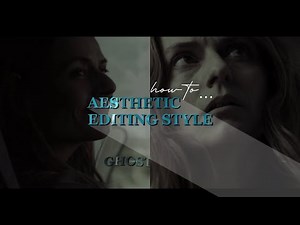 how to: aesthetic 🧚🏻 editing style for all editors | effects, fonts + overlays!