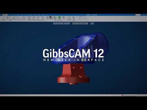 The story behind the new, updated user interface in GibbsCAM 12