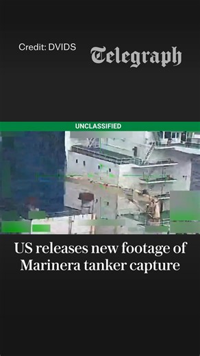 🔴 US releases new footage of Marinera tanker capture Find out more ⬇️ https://www.telegraph.co.uk/us/news/2026/01/08/us-seizes-tanker-what-happened/?WT.mc_id=tmgoff_fb_photo | The Telegraph